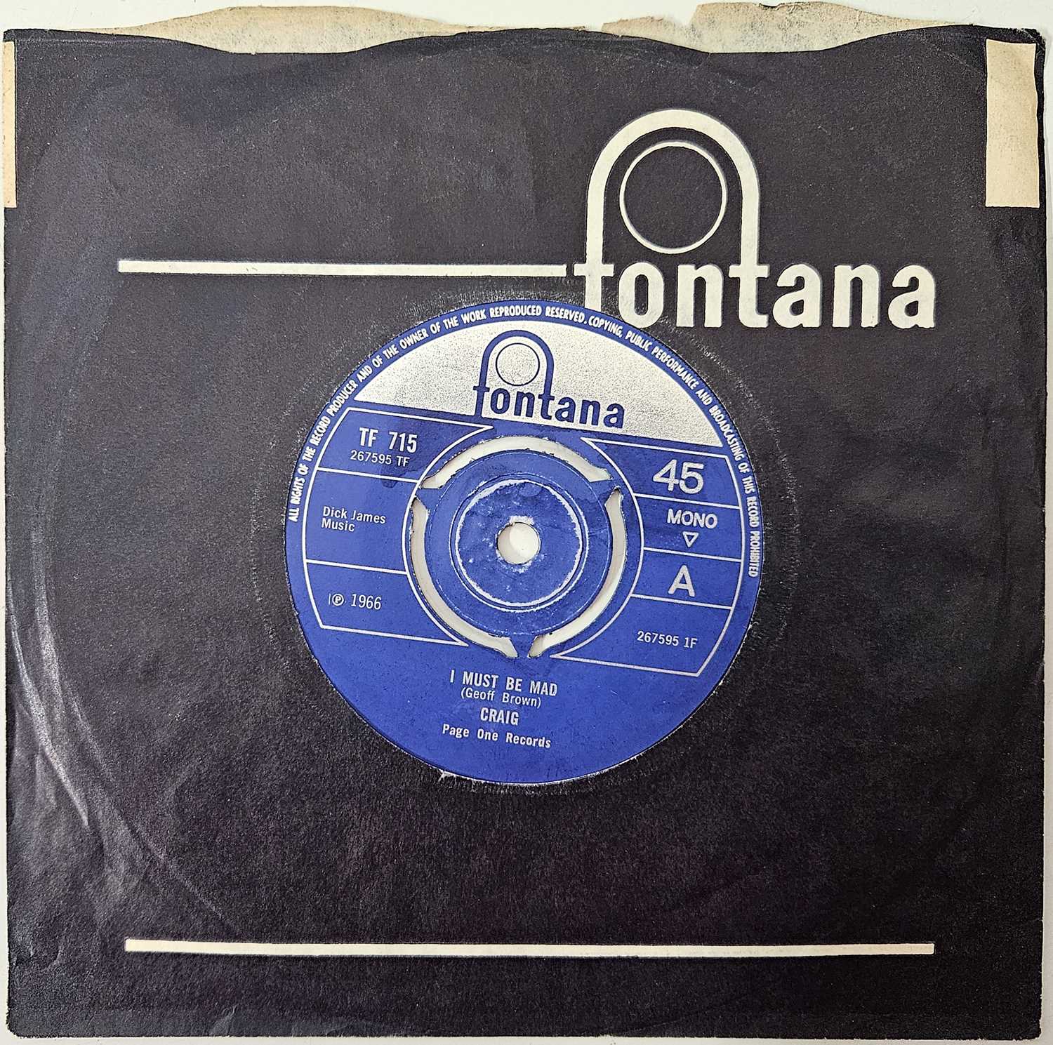 Lot 98 - CRAIG - I MUST BE MAD 7" (TF 715 - UK MONO